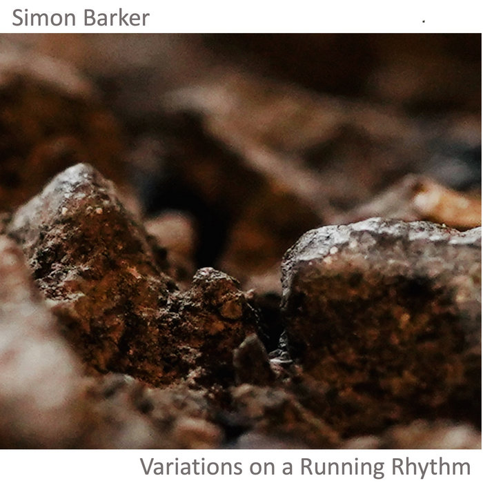 Variations on a Running Rhythm | Simon Barker