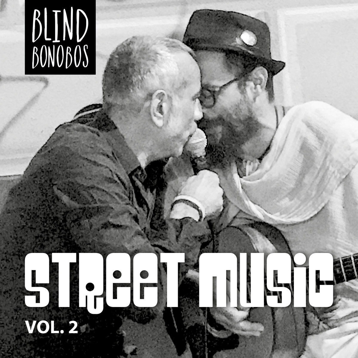 Blind Bonobos 2018 - Street Music Vol. 2 Party | Blind Bonobos | BOBBY SOUL