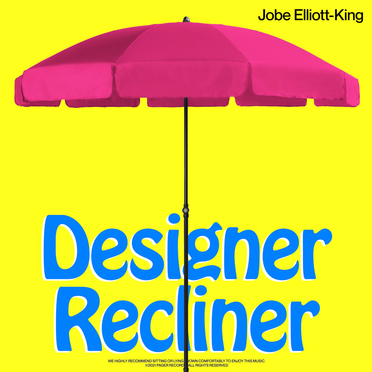Designer Recliner | Jobe Elliott-King | Pager Records