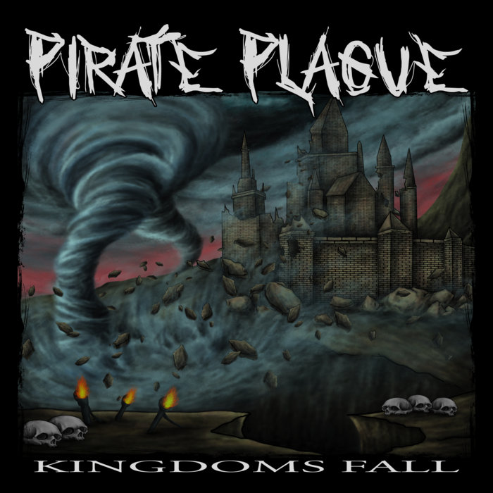 Kingdoms Fall | Pirate Plague