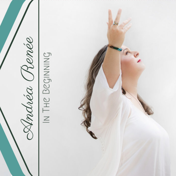 In The Beginning | Andréa Renée Banfield | Andrea Renee Banfield