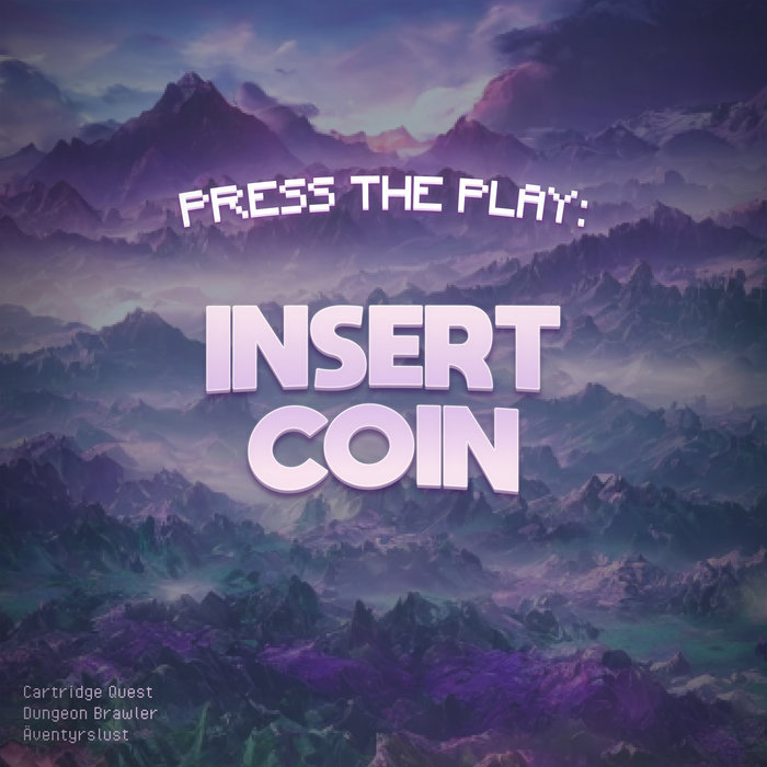 Press The Play: Insert Coin | Sorbus