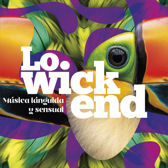 Música lánguida y sensual | Lo.Wickend