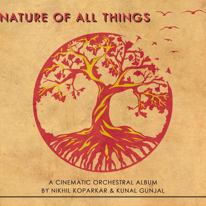 Nature Of All Things | Nikhil Koparkar & Kunal Gunjal | Nikhil Koparkar