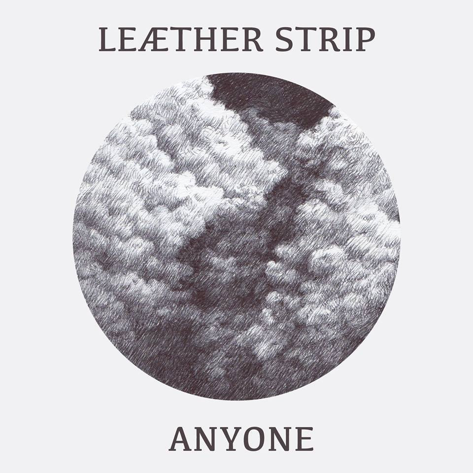 Anyone (Yazoo - Yaz cover) | Leaether Strip