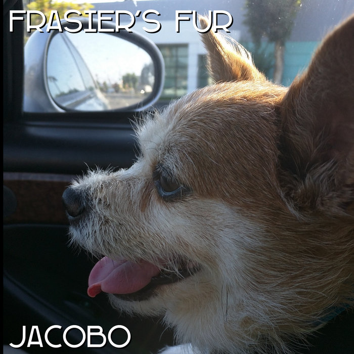 Frasier's Fur (Single) | Jacobo