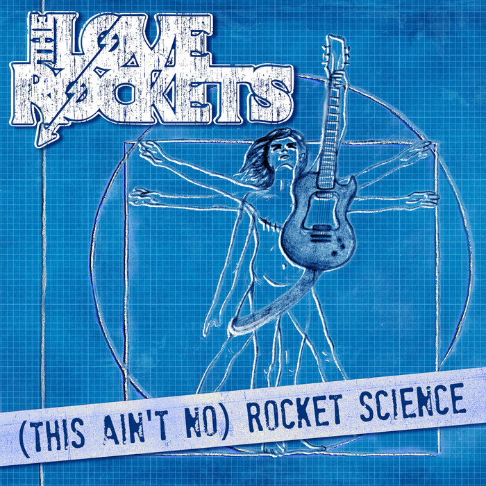 (This Ain't No) Rocket Science | The Love Rockets