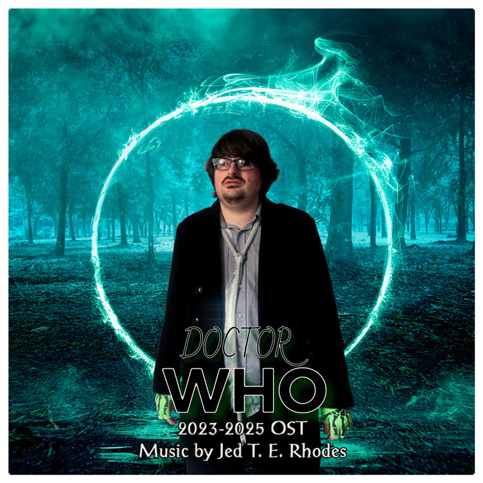 Doctor Who: The Goblin Doctor - 2023-2025 | Jed T. E. Rhodes