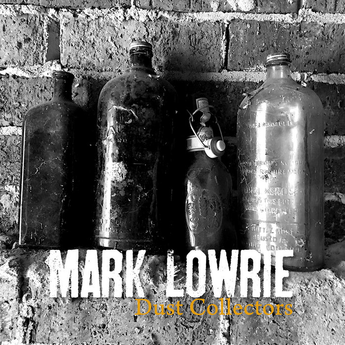 Dust Collectors | Mark Lowrie