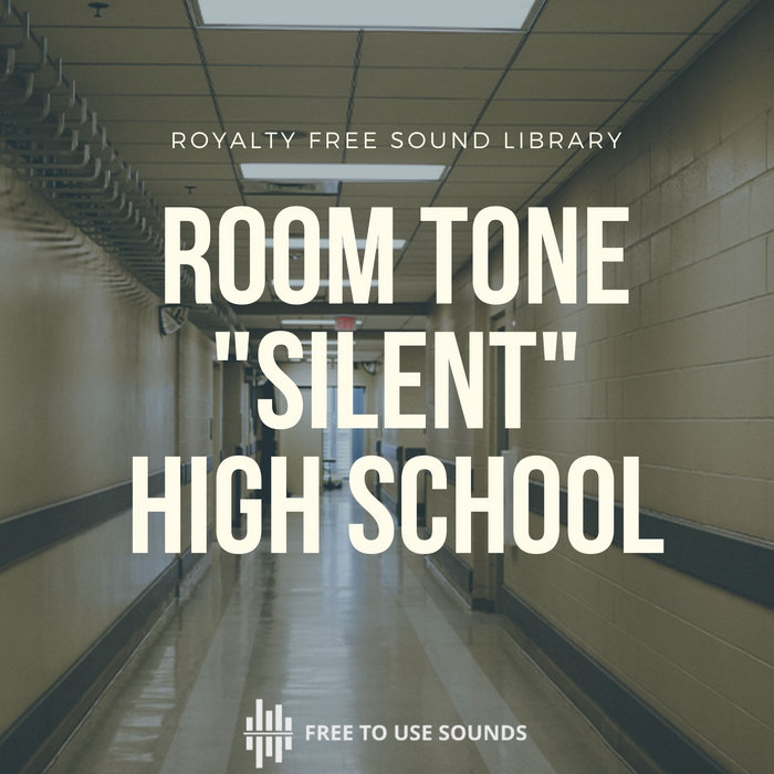 High School Room Tone Sound Effects Library | freetousesounds