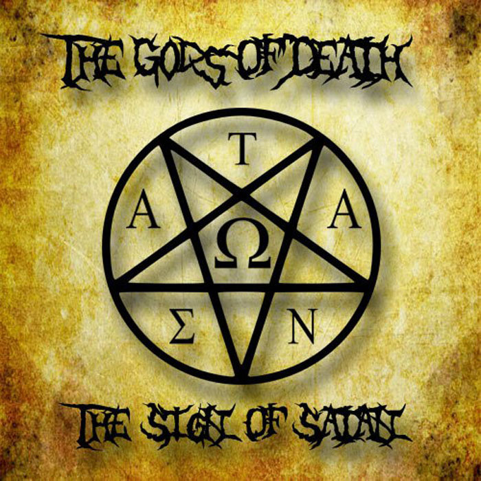 The Sign Of Satan | The Gods Of Death