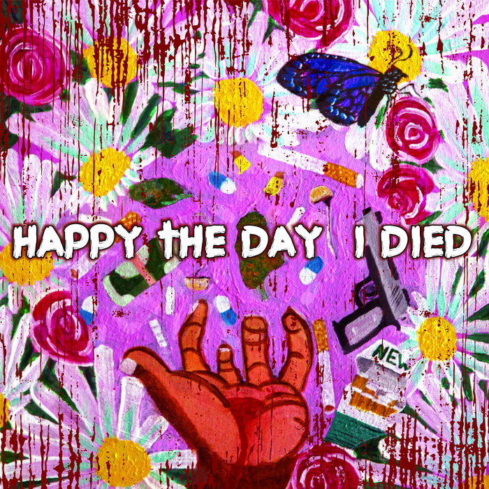 Happy the Day I Died | That's Matt