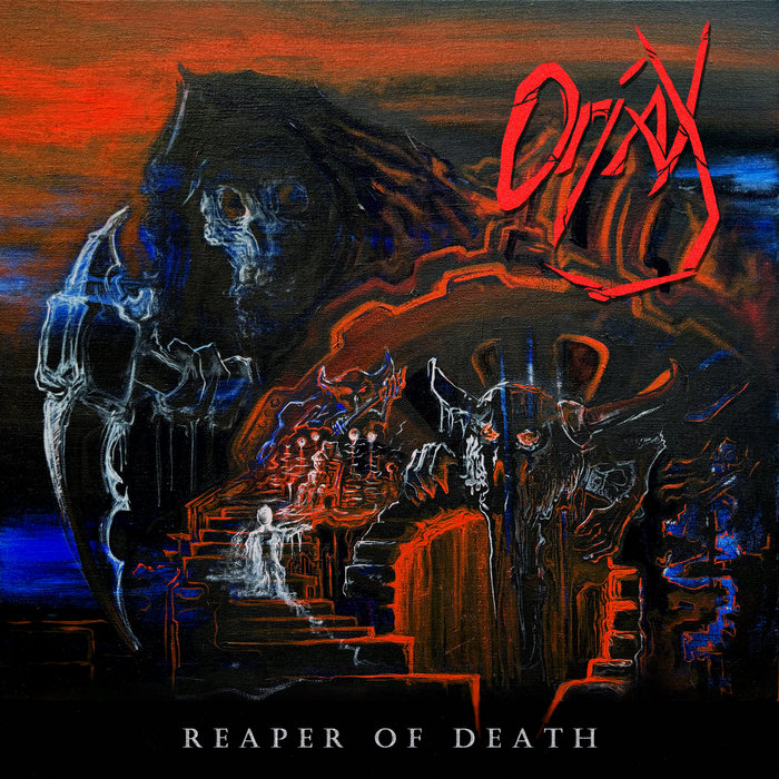 Reaper of Death (EP) | Oriax | DEEPSWARMING BLOODMAGIK