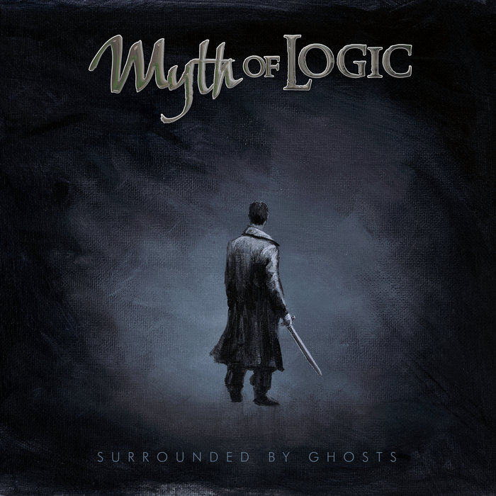 Surrounded By Ghosts | Myth Of Logic