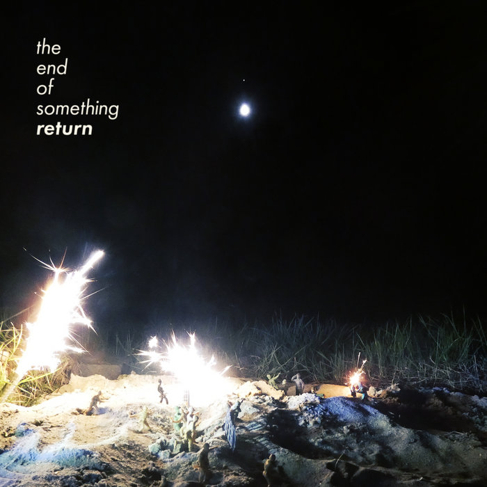 return | the end of something