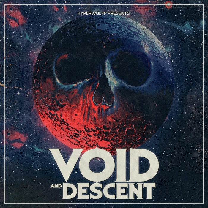 Void And Descent OST | Hyperwülff