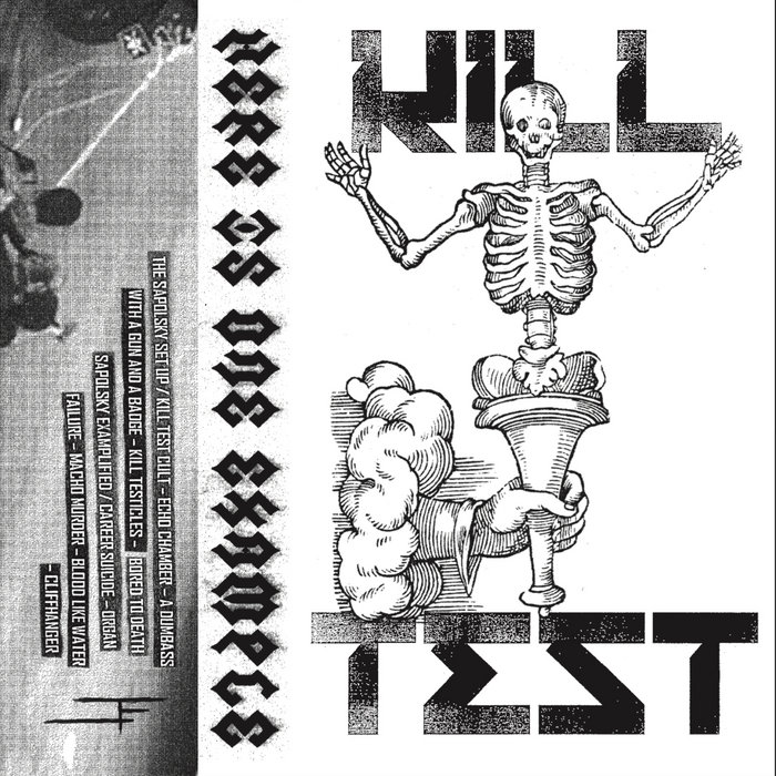 Here Is One Example | KILL TEST