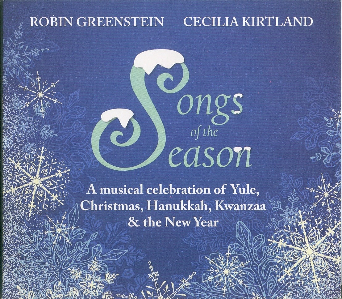Songs of the Season | Cecilia Kirtland & Robin Greenstein | Cecilia ...
