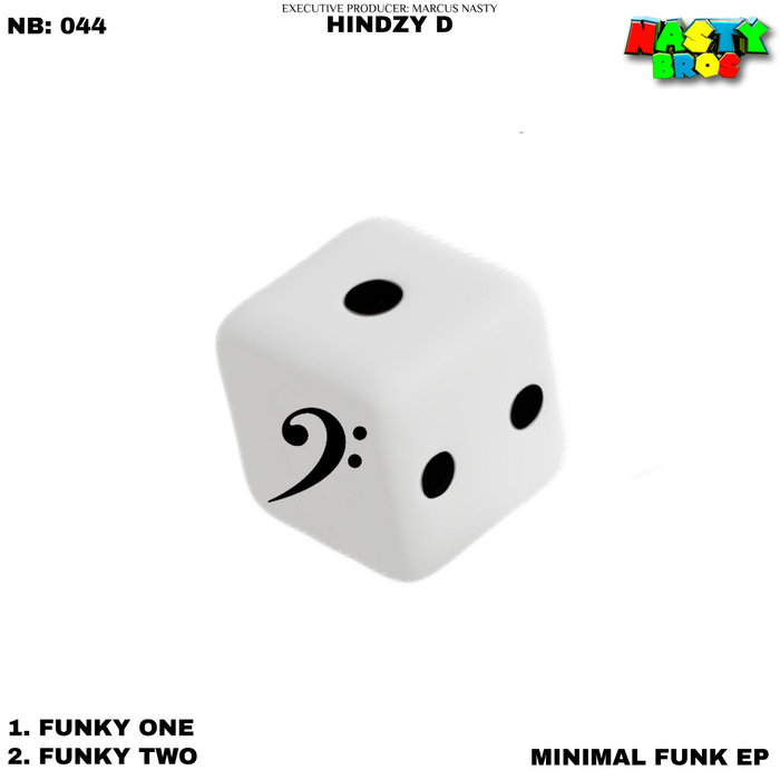 Minimal Funk EP | Hindzy D | The Nasty Bros