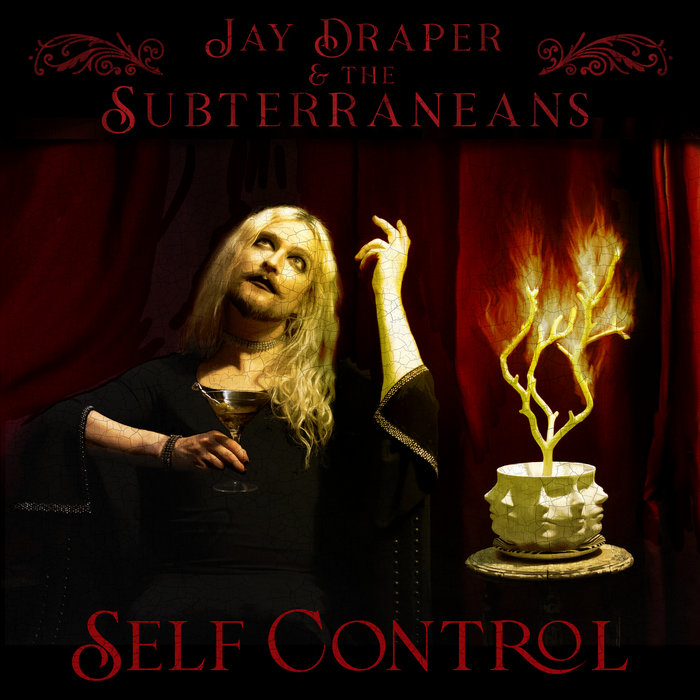 Self Control (Single) | Jay Draper & The Subterraneans