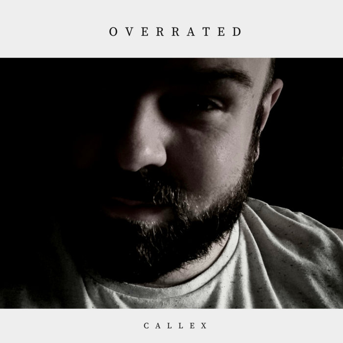 Overrated | Callex