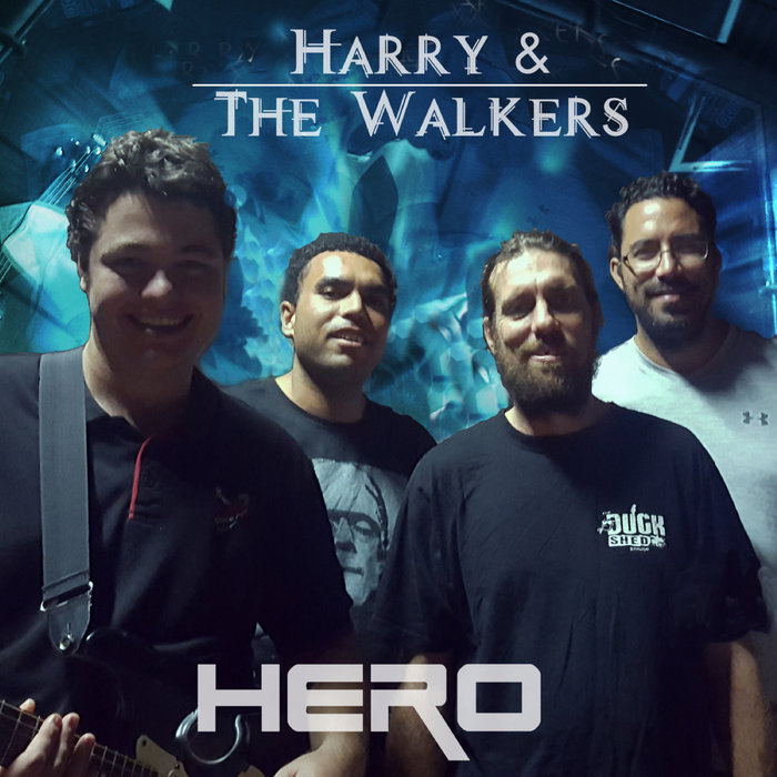 Hero | Harry & The Walkers