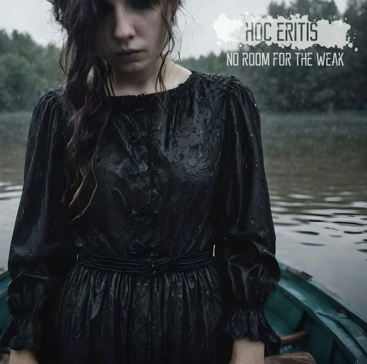 No room for the weak | Hoc Eritis