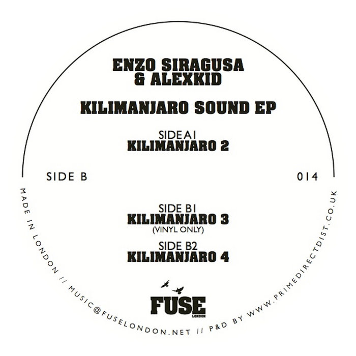 Kilimanjaro Sound EP | Alexkid, Enzo Siragusa | Fuse London