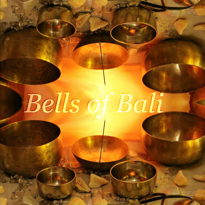 Bells Of Bali | Ahornberg