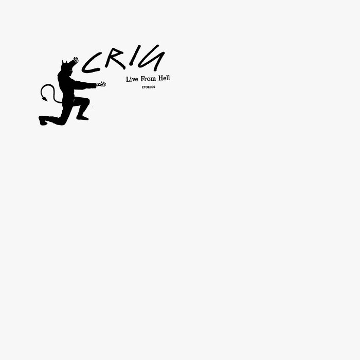 Live From Hell | CRIG