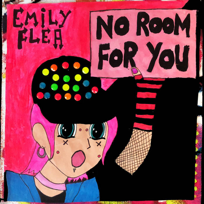 No Room For You | Emily Flea
