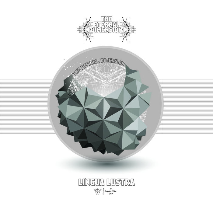 The Eternal Dimension | Lingua Lustra