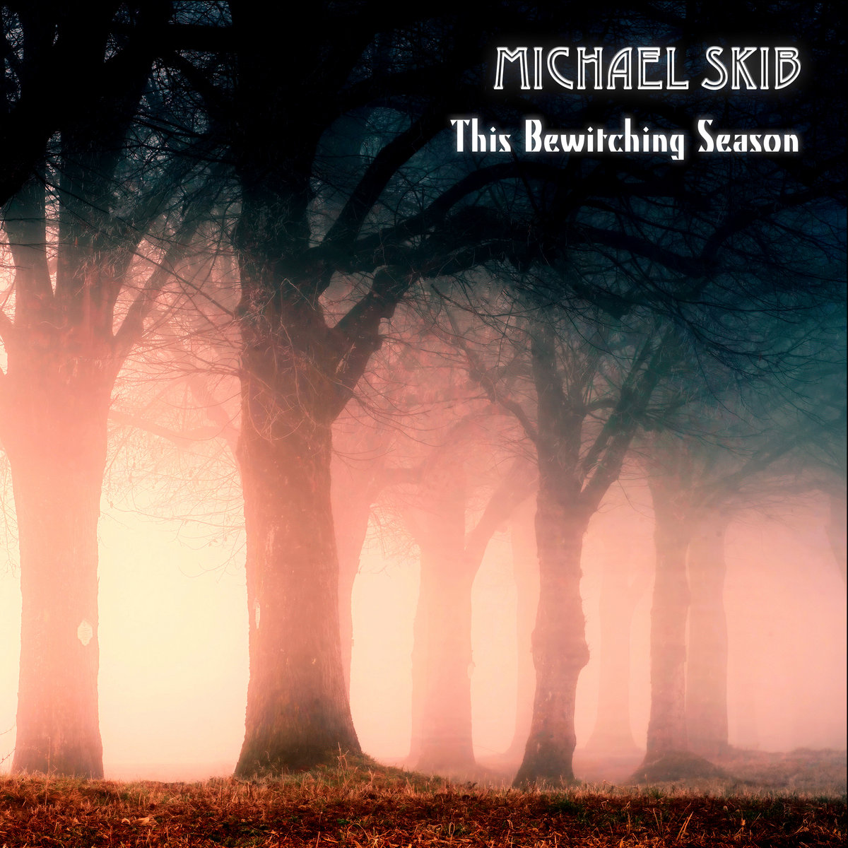 This Bewitching Season | Michael Skib