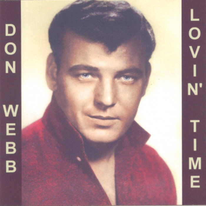 Lovin Time | Don Webb Music