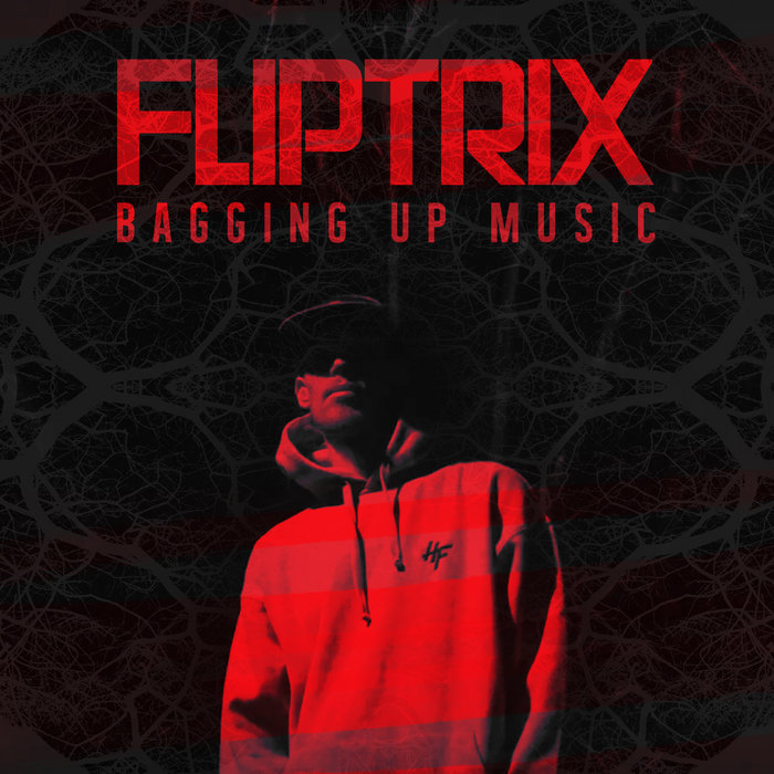 Bagging Up Music | Fliptrix