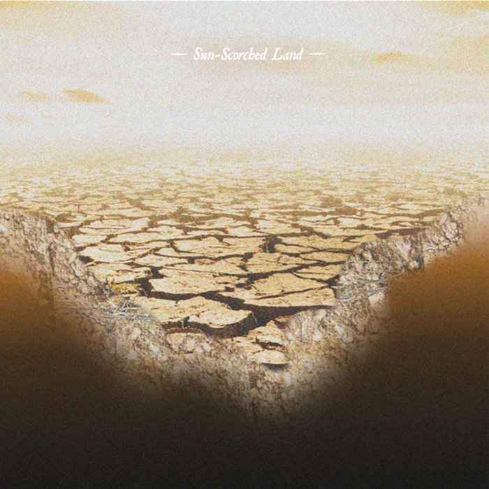 Sun-Scorched Land | Songs of the Folk