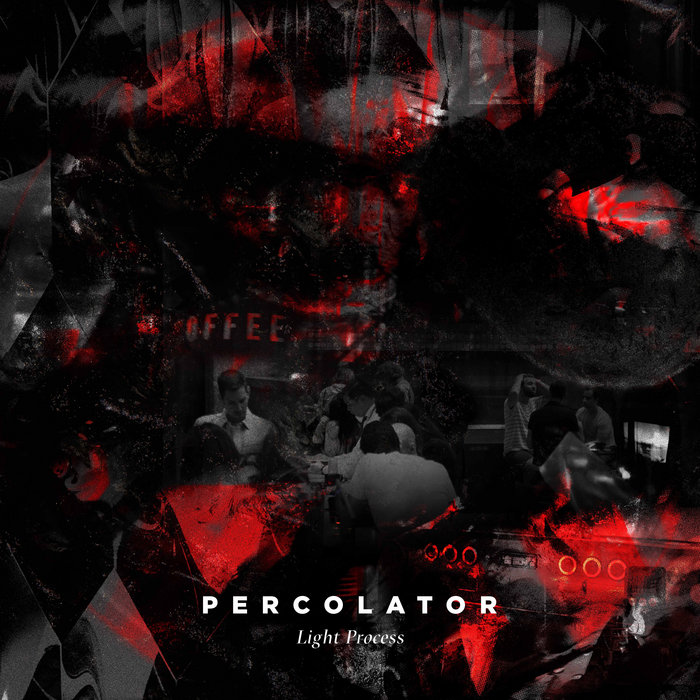 Percolator | Light Process