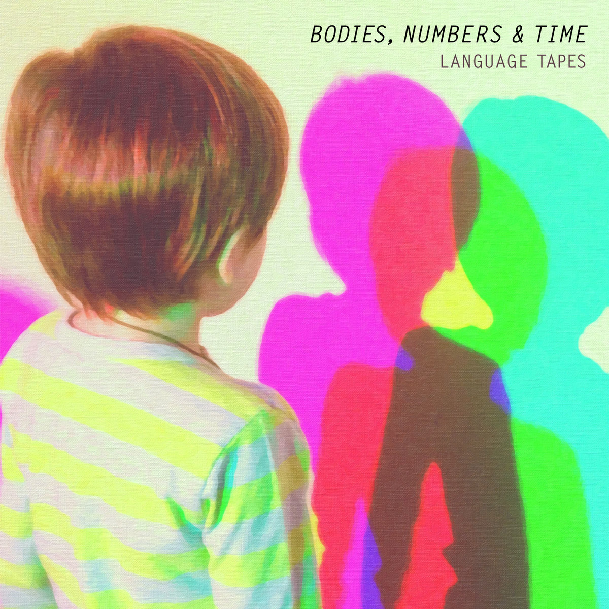 Bodies, Numbers & Time | Language Tapes