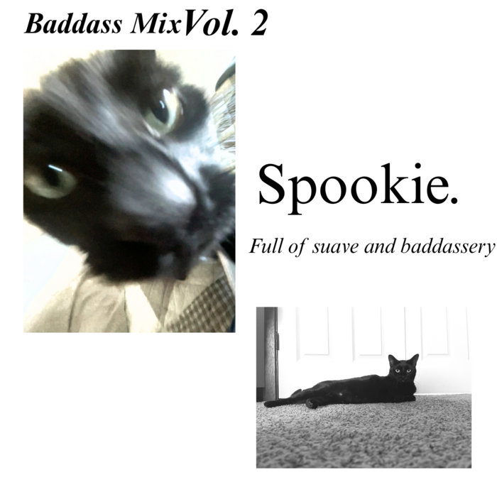 Baddass Mix Vol.2 | SPOOKIE