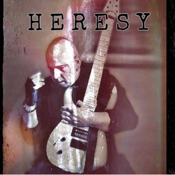 HERESY | Heresy | rudarton