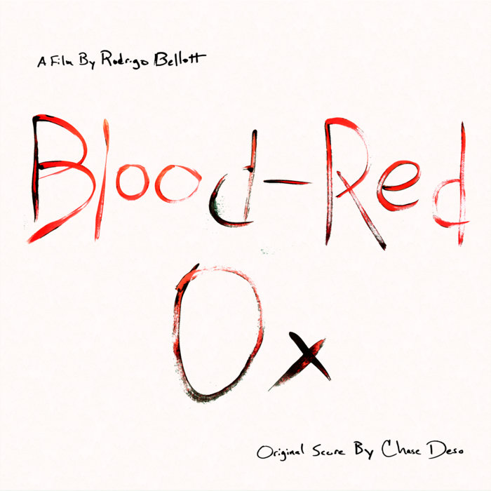Blood-Red Ox (Original Score) | Chase Deso