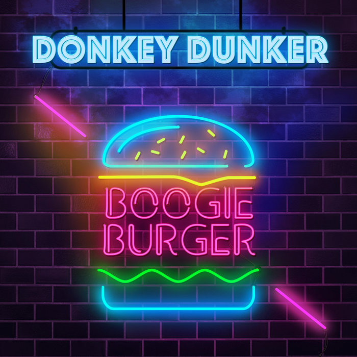 Boogie Burger | Donkey Dunker | Lou Coum - Louis Coumian - King Louis