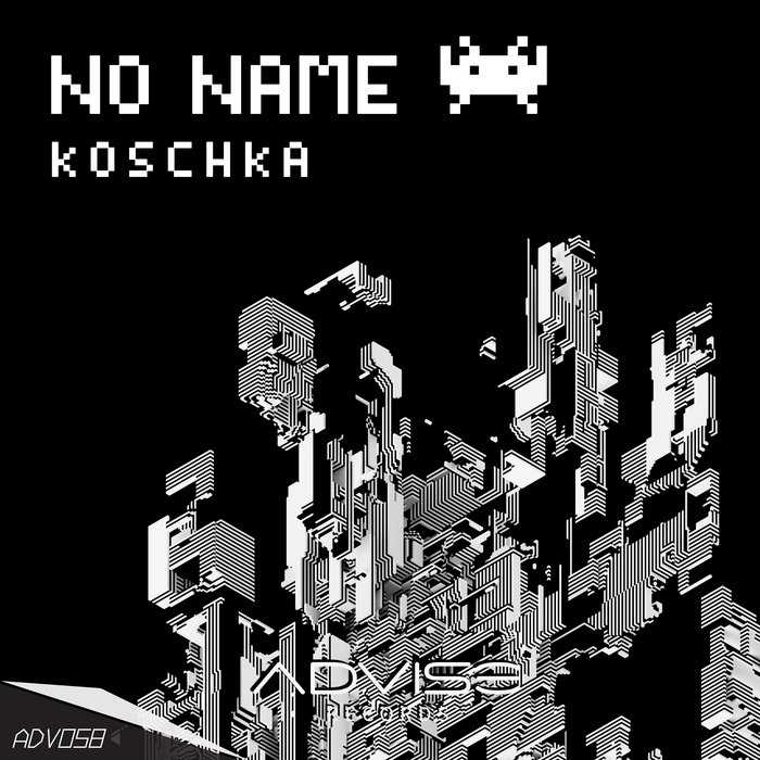 NO NAME | Koschka | ADVISE Records
