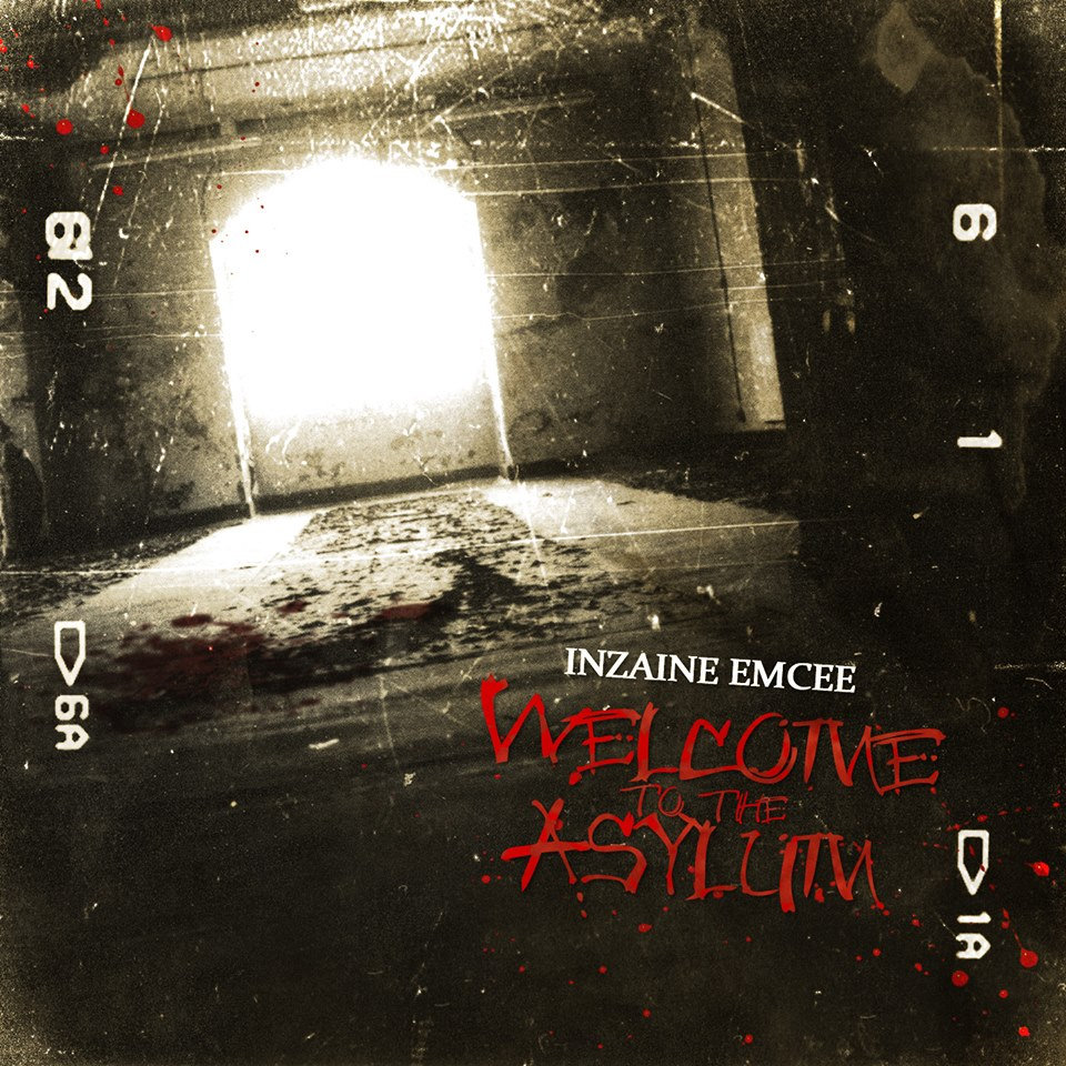 Welcome To The Asylum 2008 | INZAINE