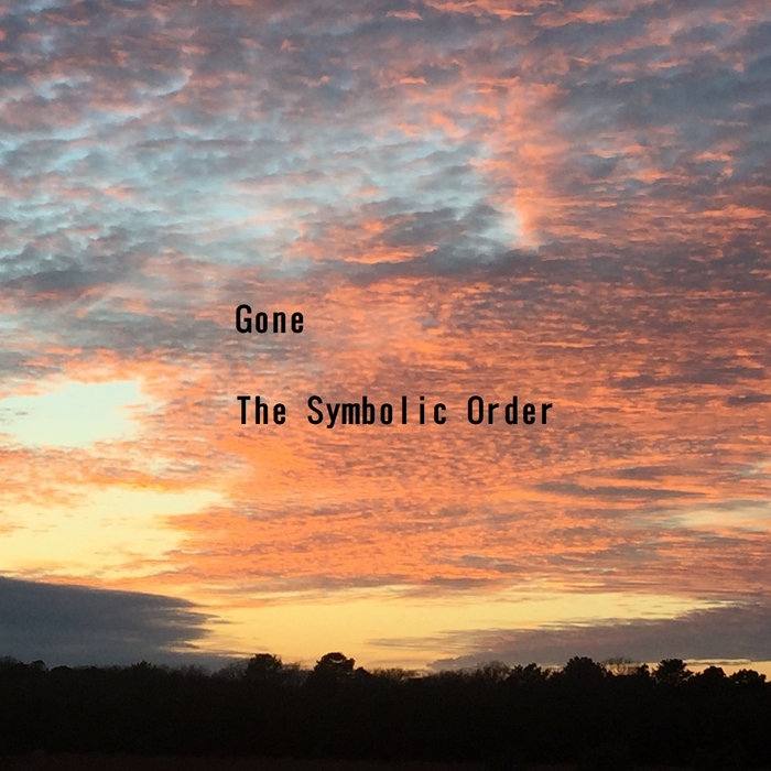 Gone | The Symbolic Order