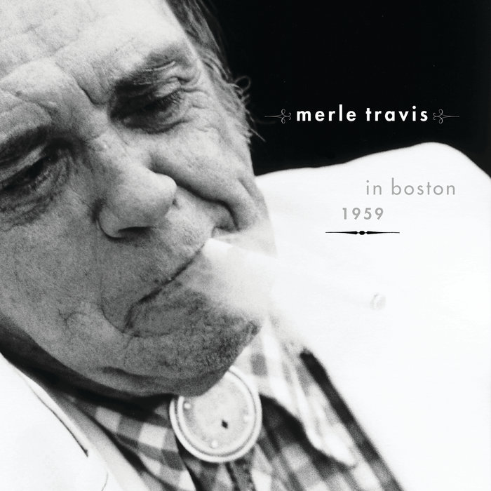 Merle Travis in Boston, 1959 (Live) | Merle Travis