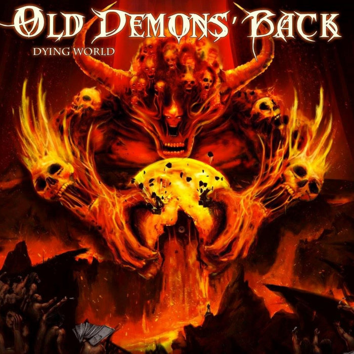 Dying World | Old Demons' Back