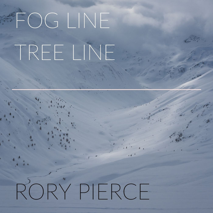 Fog Line Tree Line | Rory Pierce