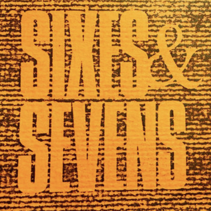 Sixes and Sevens | Sixes&Sevens | Brian Cummins