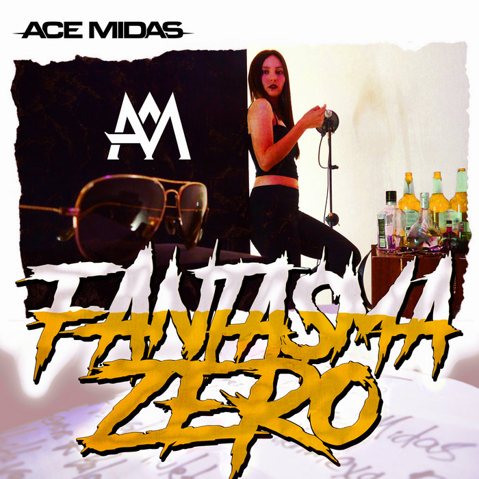 Fantasma Zero | Ace Midas